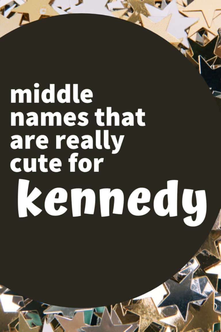 Best Middle Names for Kennedy (Girl and Boy) 2026