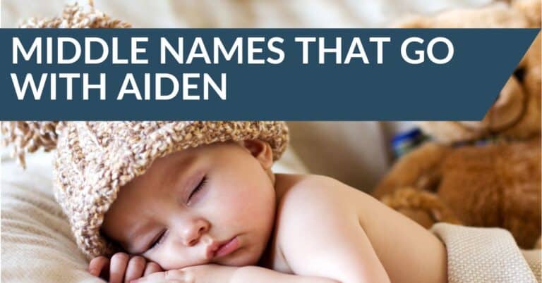 Best List of Aiden Middle Names for Boys (2026)