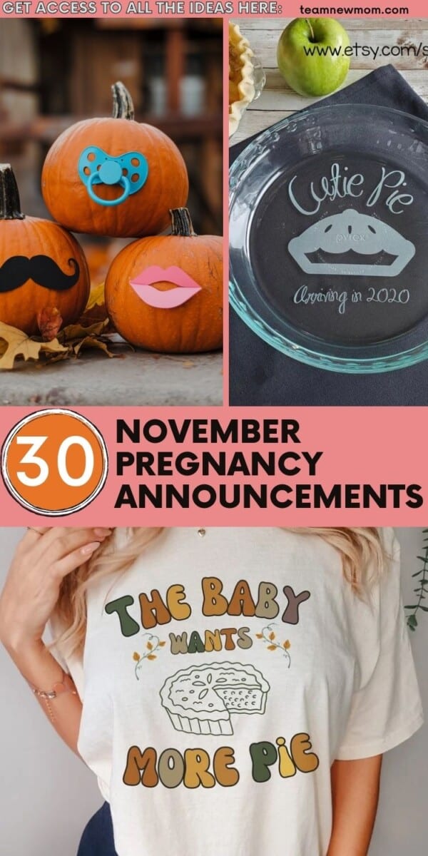 30 November Pregnancy Announcement Ideas