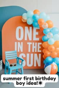 12 Best Summer First Birthday Party Themes for Boys