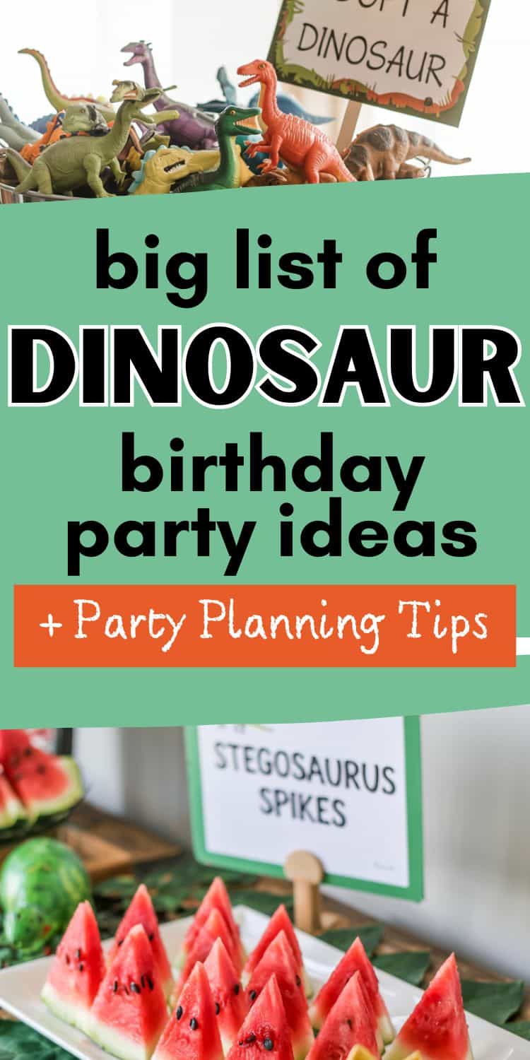 Ultimate Dinosaur Birthday Party Guide (Themes, Food, Games + More)