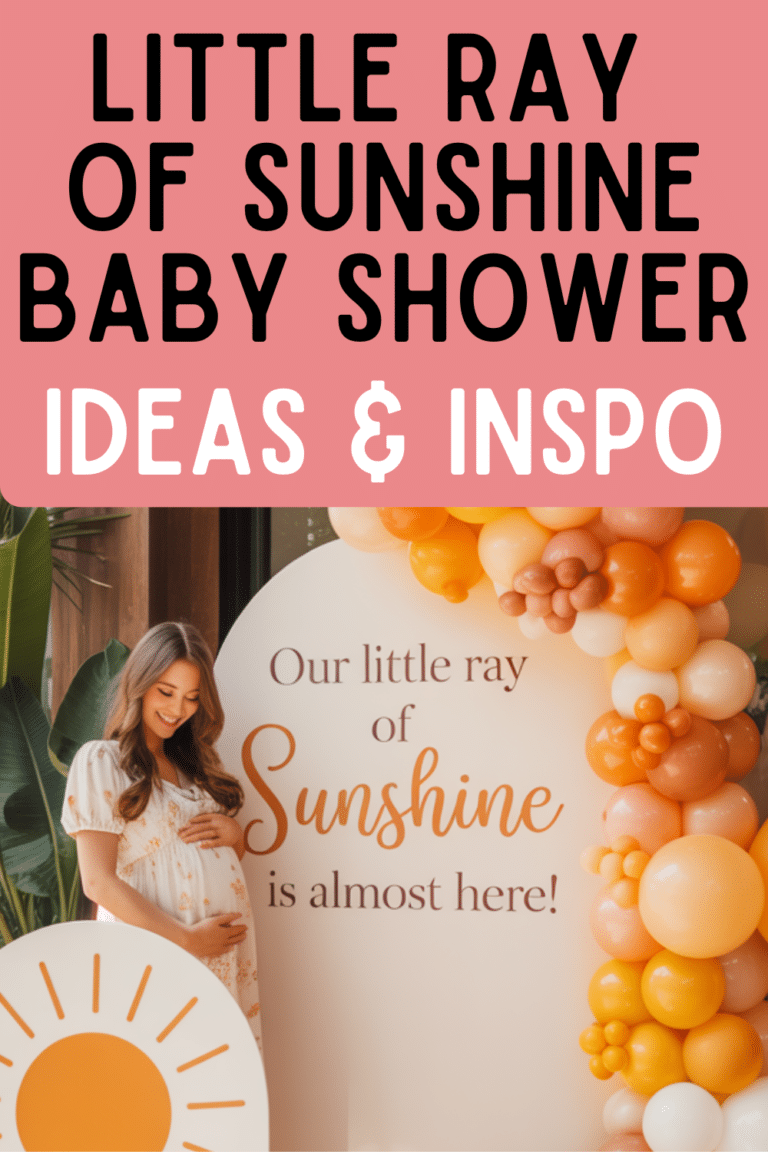 Little Ray of Sunshine Baby Shower Ideas (21 Sweet Ways to Celebrate)