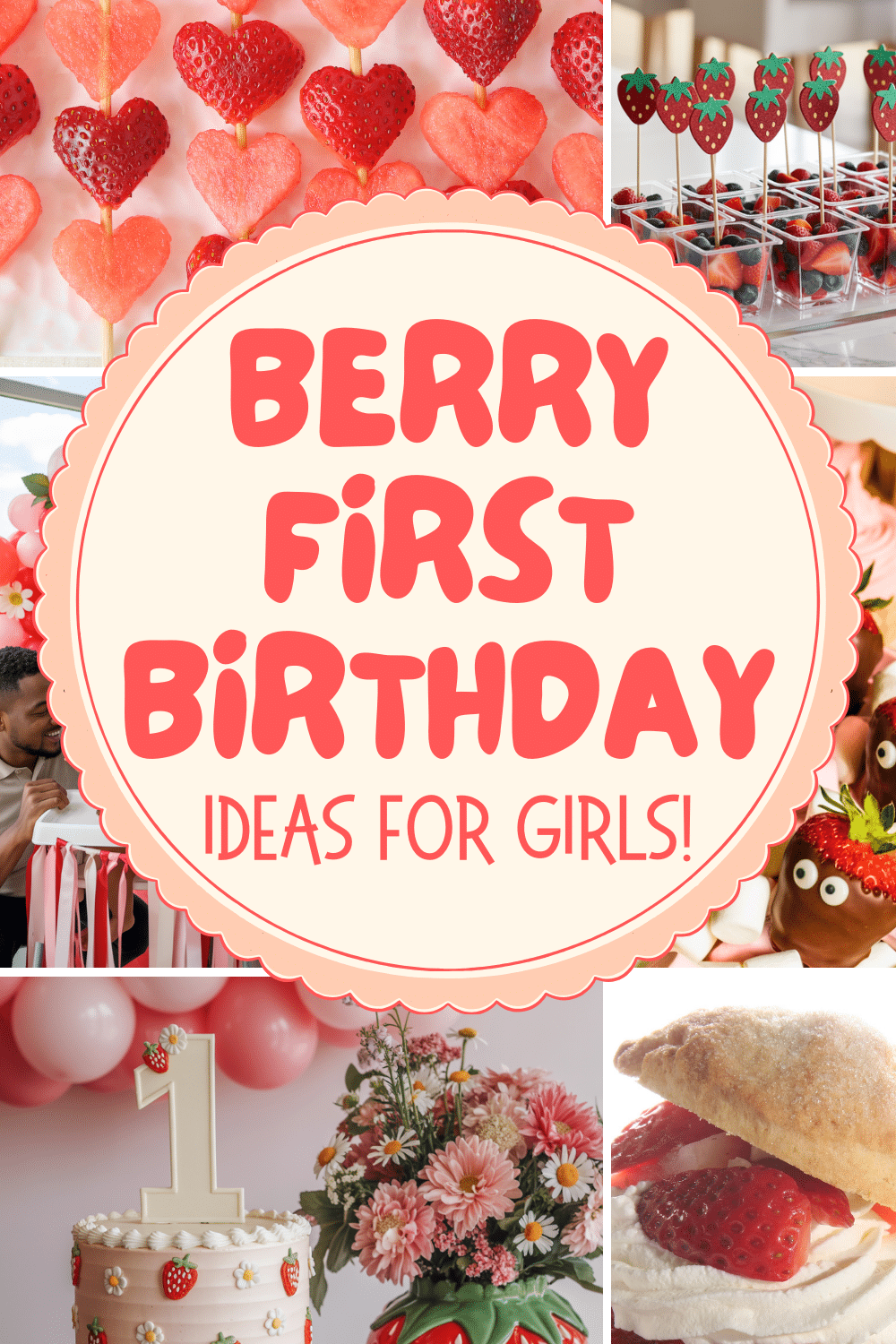 23 Berry First Birthday Ideas for a Sweet + Simple Party